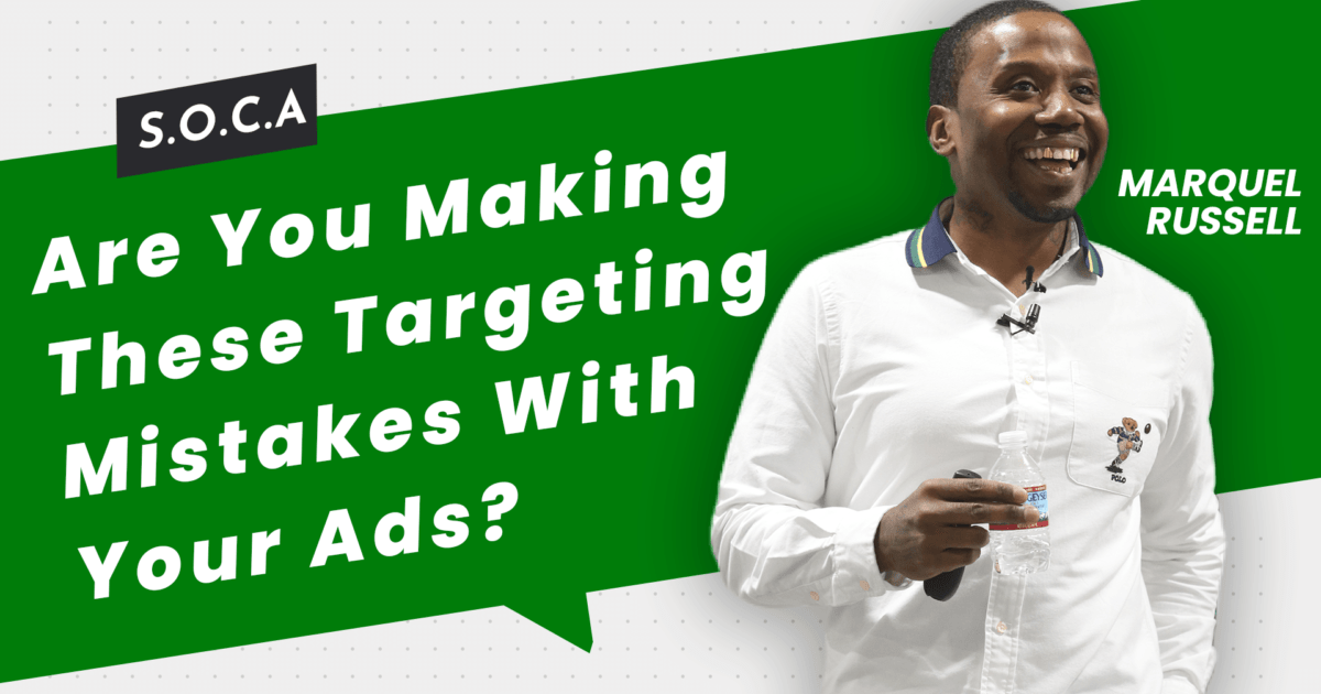 Are You Making These Targeting Mistakes With Your Ads?Client Attraction ...