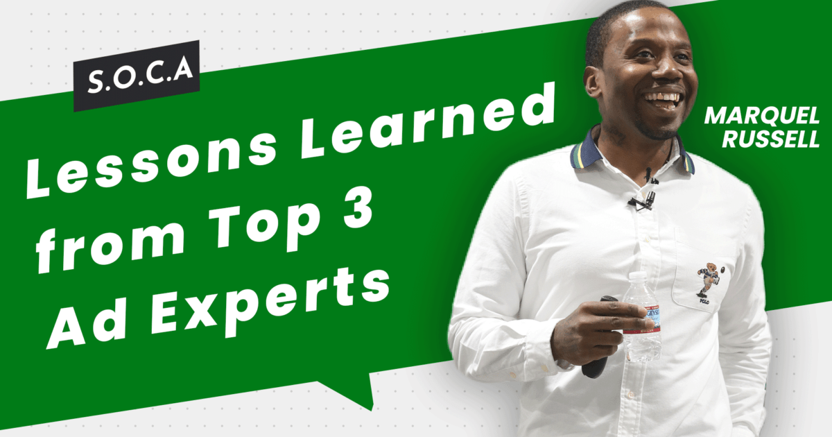 Lessons Learned from Top 3 Ad ExpertsClient Attraction University