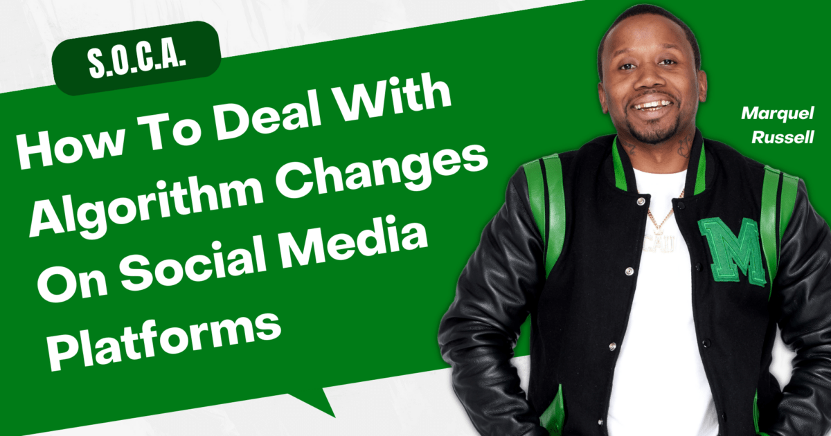 How To Deal With Algorithm Changes On Social Media PlatformsClient ...